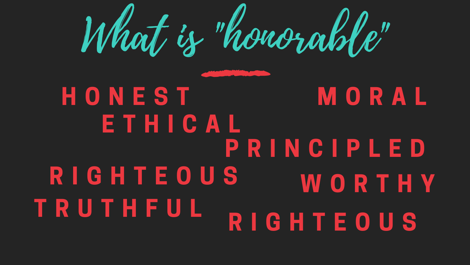 Whatever is Honorable - One Blessed Momma